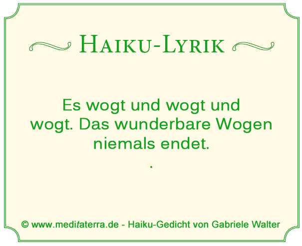 Haiku « Reisen mit Muße, entspannt leben